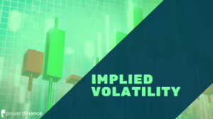 Implied Volatility Explained (The ULTIMATE Guide) - projectfinance