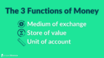 Money 101: The Functions & Characteristics of Money - projectfinance